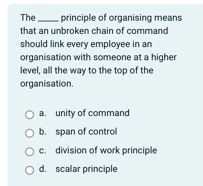 Solved The q, ﻿principle of organising means that an | Chegg.com