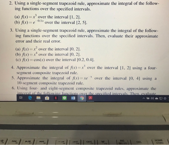 Solved 2. Using a single-segment trapezoid rule, approximate | Chegg.com
