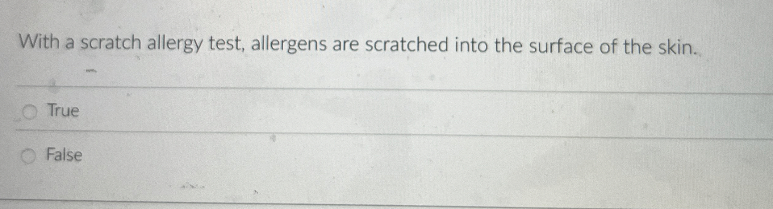 Solved With a scratch allergy test, allergens are scratched | Chegg.com