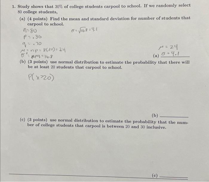 1. Study shows that \30 of college students carpool | Chegg.com