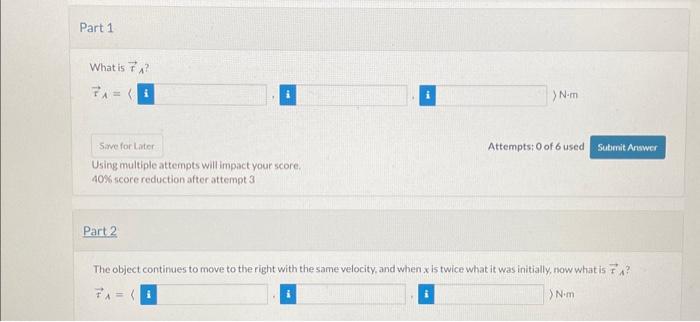 Solved Part 1 F What is TA? 7A = (i 150 A An object is | Chegg.com