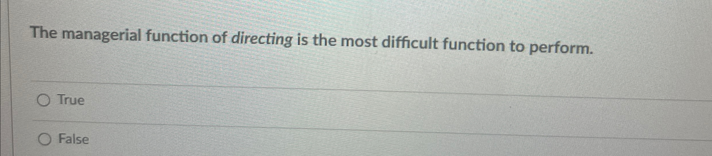 Solved The managerial function of directing is the most | Chegg.com