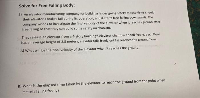 Solved Solve for Free Falling Body: 3) An elevator | Chegg.com