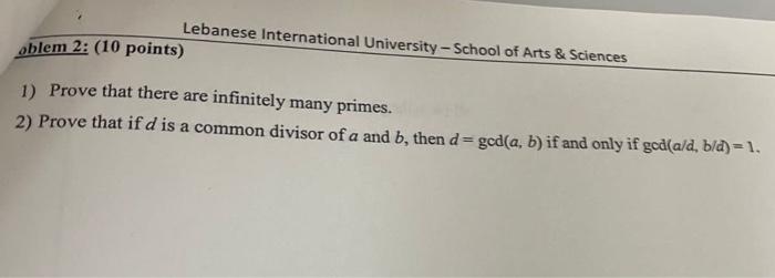 Solved 1) Prove that there are infinitely many primes. 2) | Chegg.com
