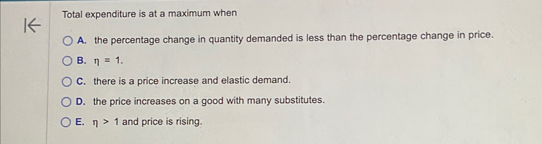 Solved Total expenditure is at a maximum whenA. ﻿the | Chegg.com