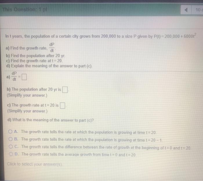 Solved This Question: 1 100 In t years, the population of a | Chegg.com