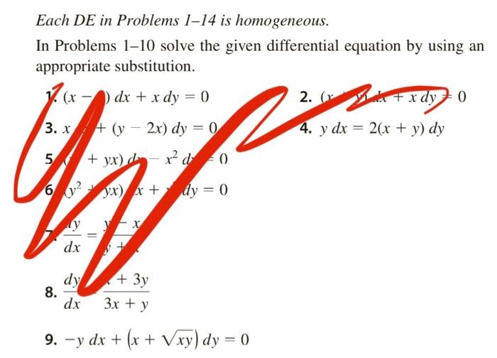 Solved Each DE in Problems 1-14 is homogeneous. In Problems | Chegg.com