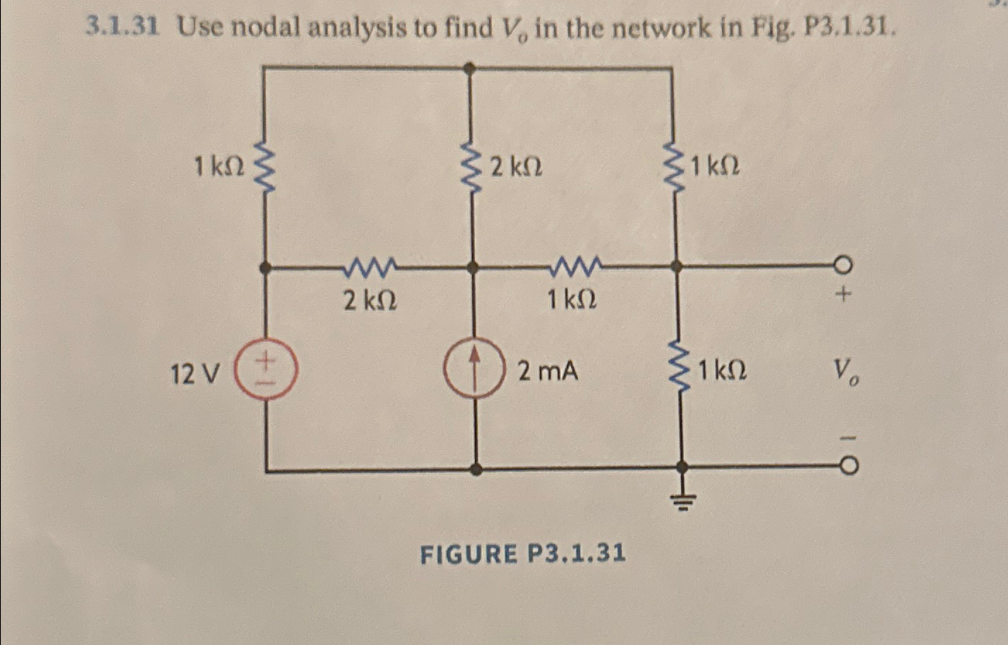 3.1.31 ﻿Use nodal analysis to find V0 ﻿in the network | Chegg.com