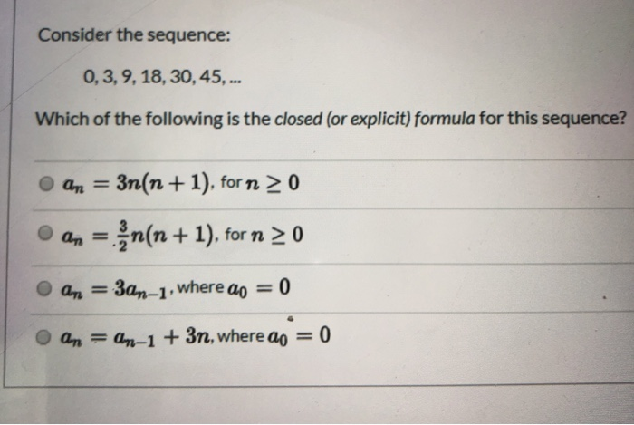 Solved Consider the sequence: 0,3, 9, 18, 30, 45, ... Which | Chegg.com