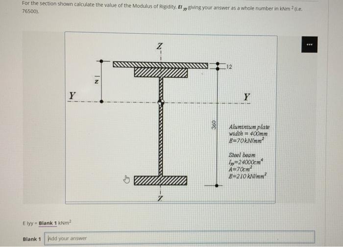 Solved For the section shown calculate the value of the | Chegg.com