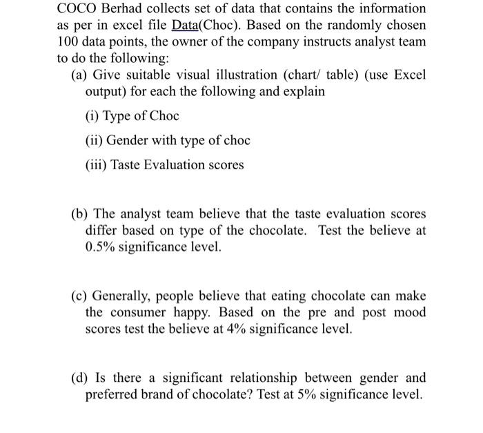 Solved COCO Berhad collects set of data that contains the | Chegg.com
