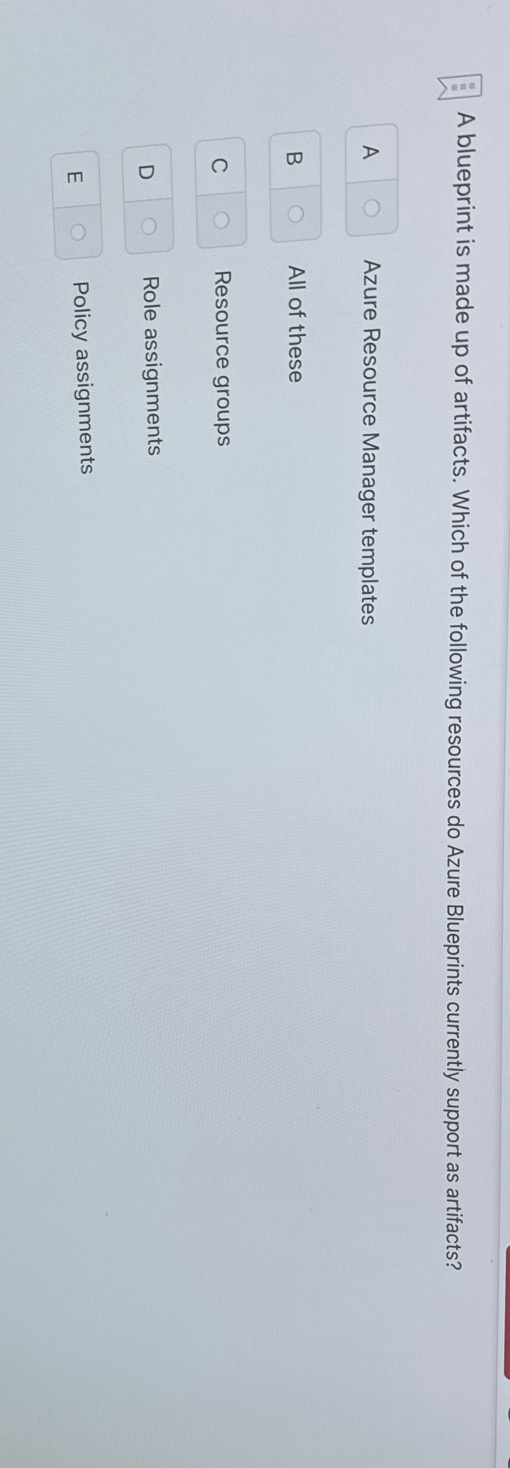Solved A blueprint is made up of artifacts. Which of the | Chegg.com