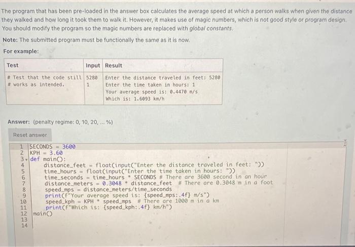 Solved The program that has been pre-loaded in the answer | Chegg.com
