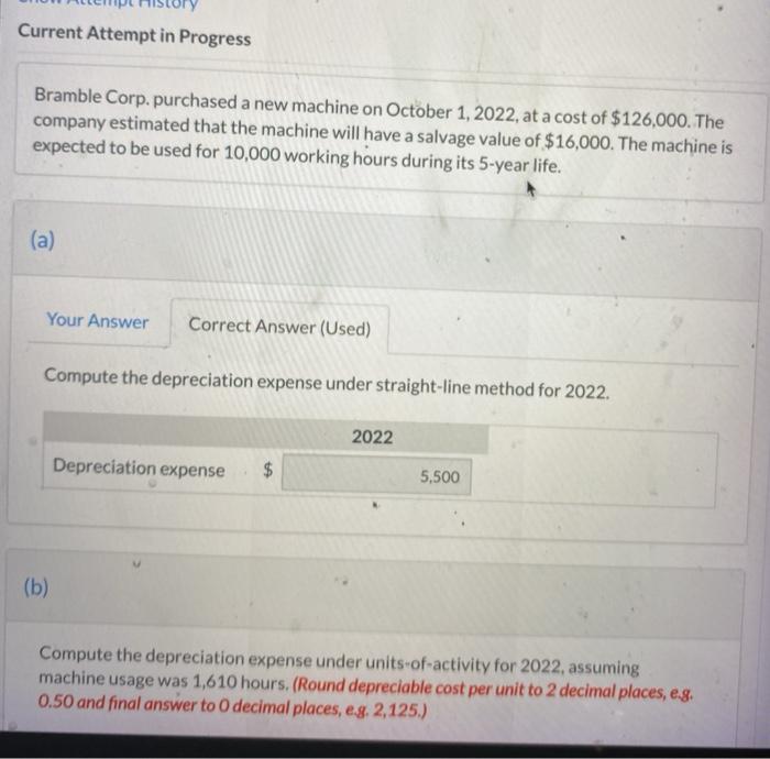 Solved Current Attempt in Progress Bramble Corp. purchased a | Chegg.com