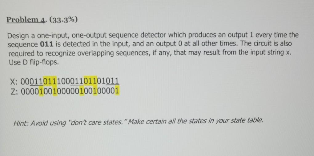 Solved Problem 4. (33.3%) Design a one-input, one-output | Chegg.com
