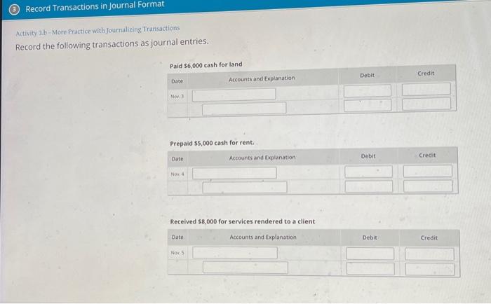 Solved Activity 3 , b-More Practice with Journalizing | Chegg.com