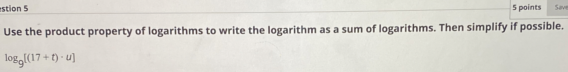Solved Use the product property of logarithms to write the | Chegg.com