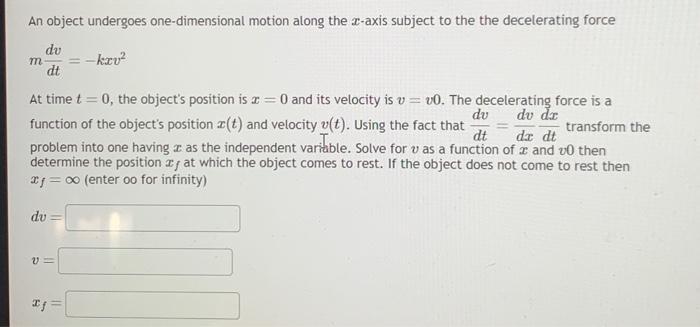 Solved An object undergoes one-dimensional motion along the | Chegg.com