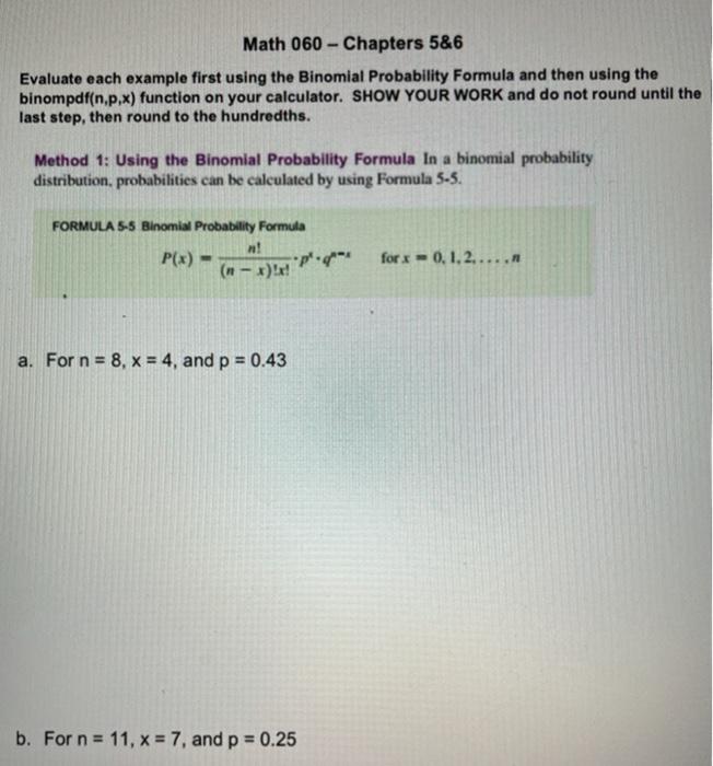 Solved Math 060 - Chapters 5&6 Evaluate each example first | Chegg.com