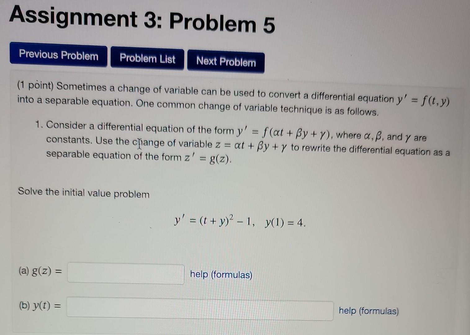 Solved (1 point) Sometimes a change of variable can be used | Chegg.com