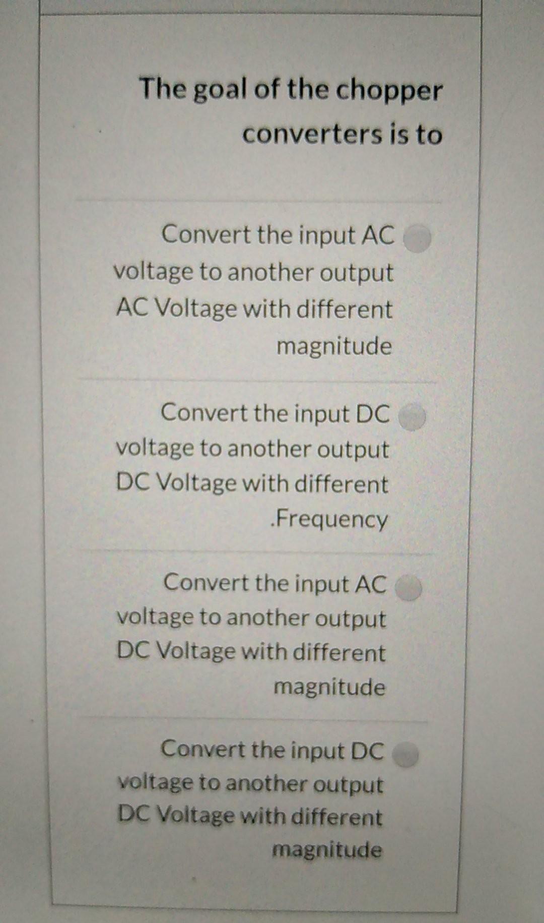 Solved The goal of the chopper converters is to Convert the | Chegg.com