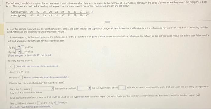 Solved The following data list the ages of the random | Chegg.com
