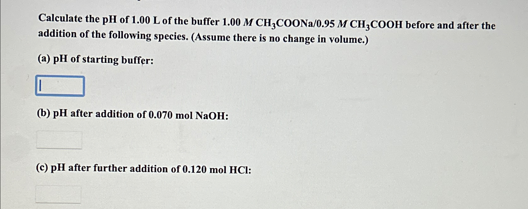 Solved Calculate the pH ﻿of 1.00L ﻿of the buffer | Chegg.com