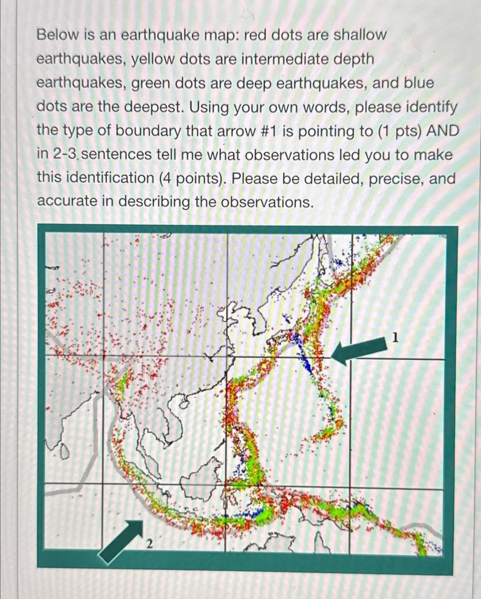 Solved Below is an earthquake map: red dots are shallow | Chegg.com