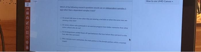 Solved How to use UMD Canvas Which of the following research | Chegg.com