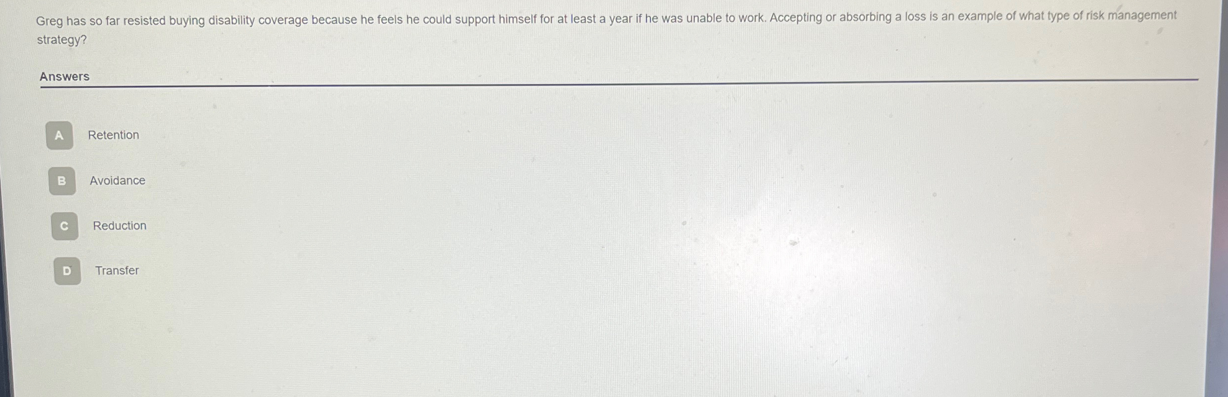 Solved Greg has so far resisted buying disability coverage | Chegg.com