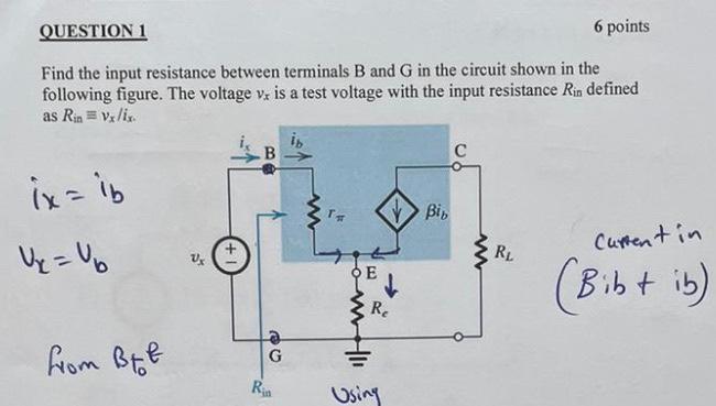 Solved QUESTION 1 6 points Find the input resistance between | Chegg.com