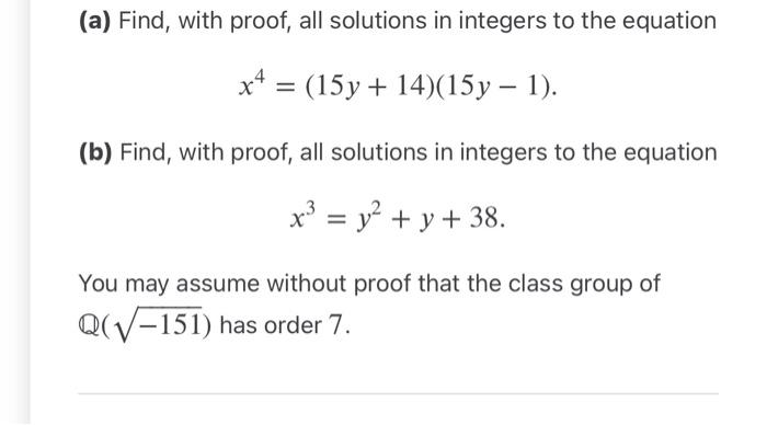 Solved (a) Find, with proof, all solutions in integers to | Chegg.com