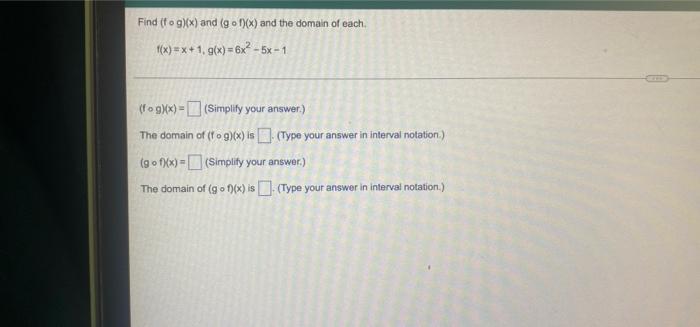 Solved Find (fog)(x) and (gof)(x) and the domain of each. | Chegg.com