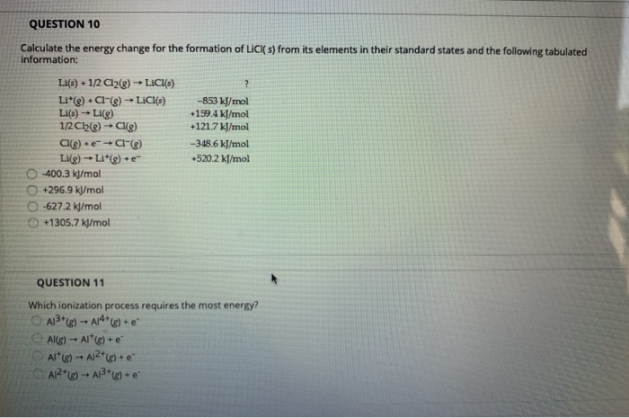 Solved QUESTION 10 Calculate the energy change for the | Chegg.com