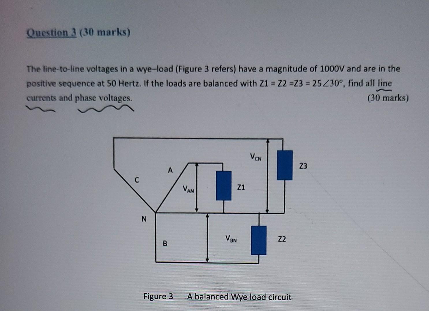 Solved The line-to-line voltages in a wye-load (Figure 3 | Chegg.com