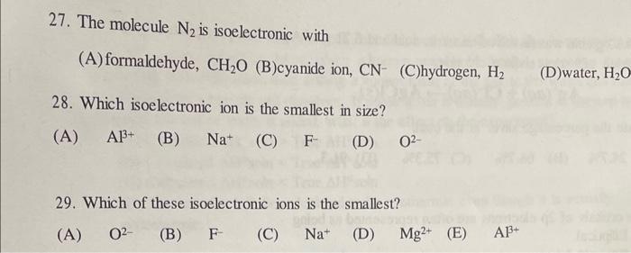 Solved 27. The molecule N2 is isoelectronic with (A) | Chegg.com