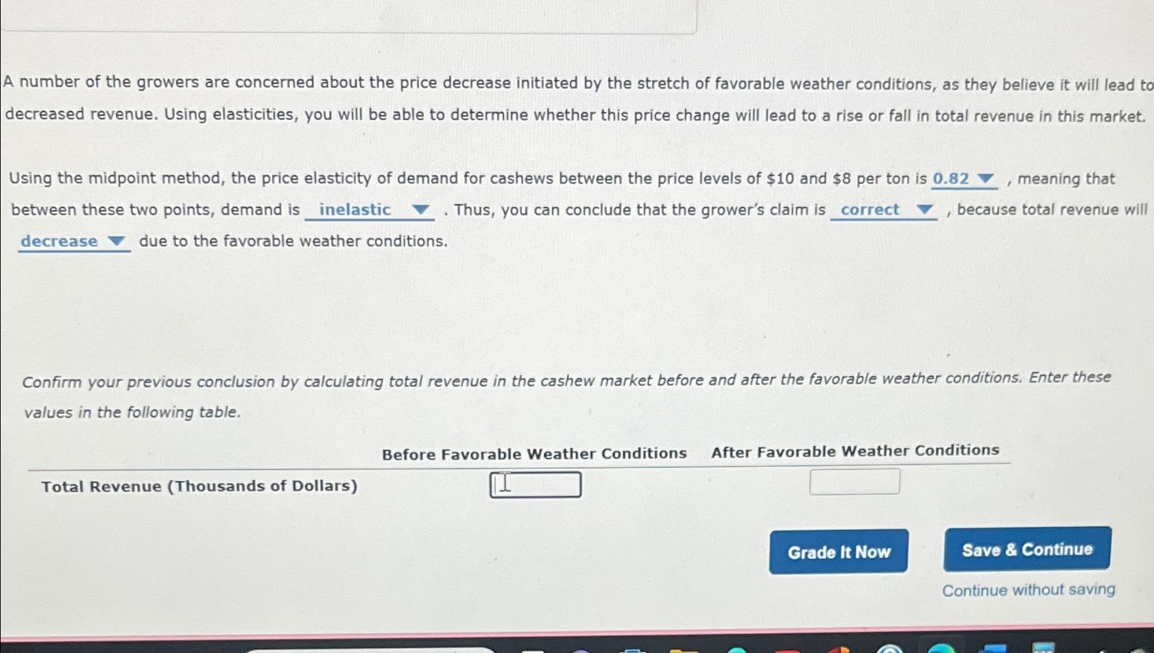 Solved A number of the growers are concerned about the price | Chegg.com