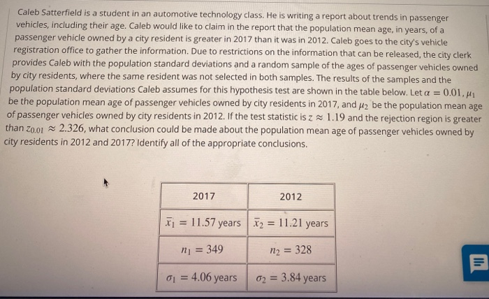Solved Caleb Satterfield is a student in an automotive | Chegg.com