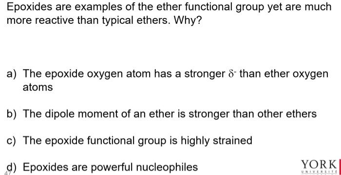 Solved Epoxides are examples of the ether functional group | Chegg.com