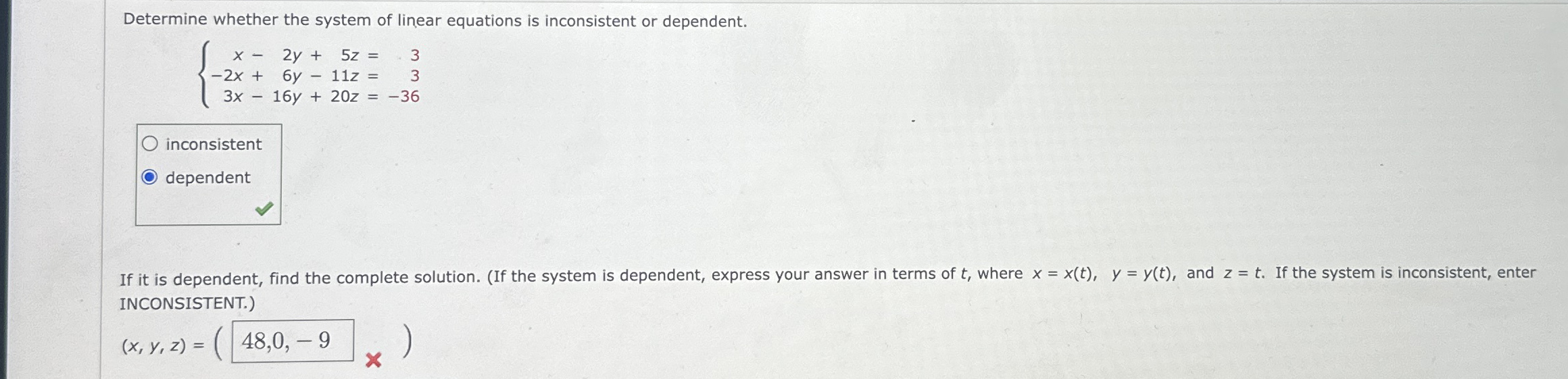 Solved by an EXPERT Determine whether the system of linear equations is ...