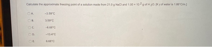 Solved Calculate the approximate freezing point of a | Chegg.com