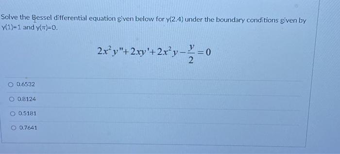 Solved Solve the Bessel differential equation given below | Chegg.com