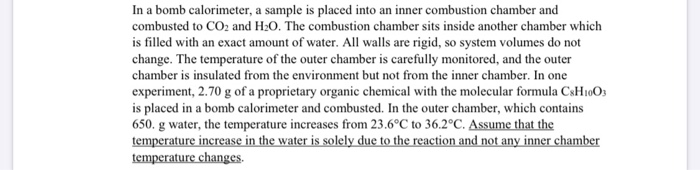 Solved In a bomb calorimeter, a sample is placed into an | Chegg.com