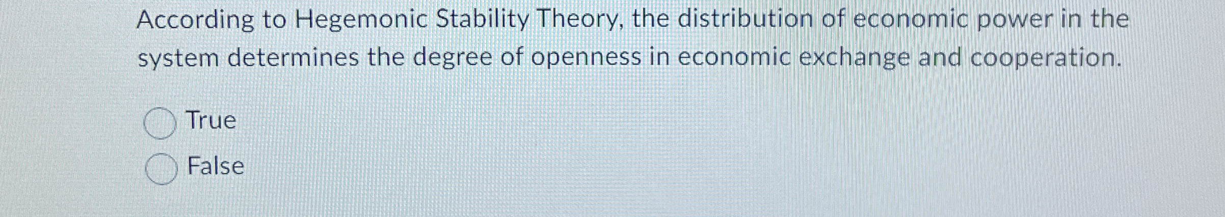 Solved According to Hegemonic Stability Theory, the | Chegg.com