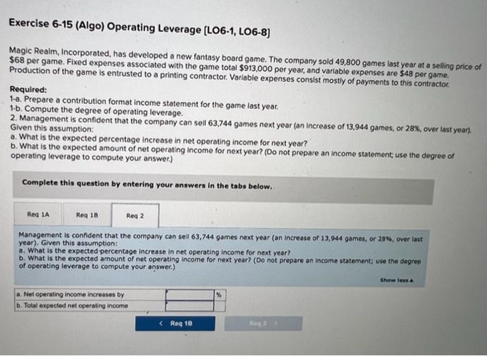 Solved Exercise 6-15 (Algo) Operating Leverage [LO6-1, | Chegg.com