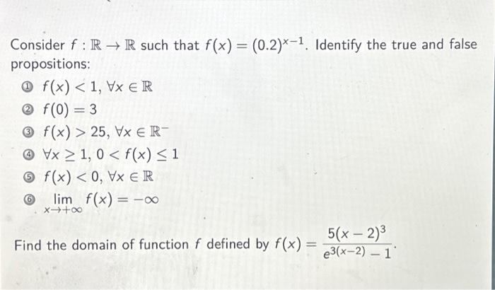 Solved Consider f:R→R such that f(x)=(0.2)x−1. Identify the | Chegg.com