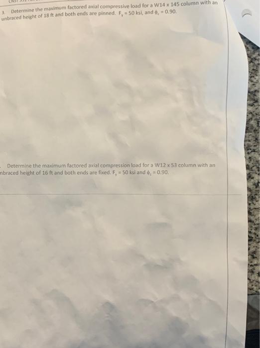 Solved 1. Calculate the design compressive strength of an | Chegg.com