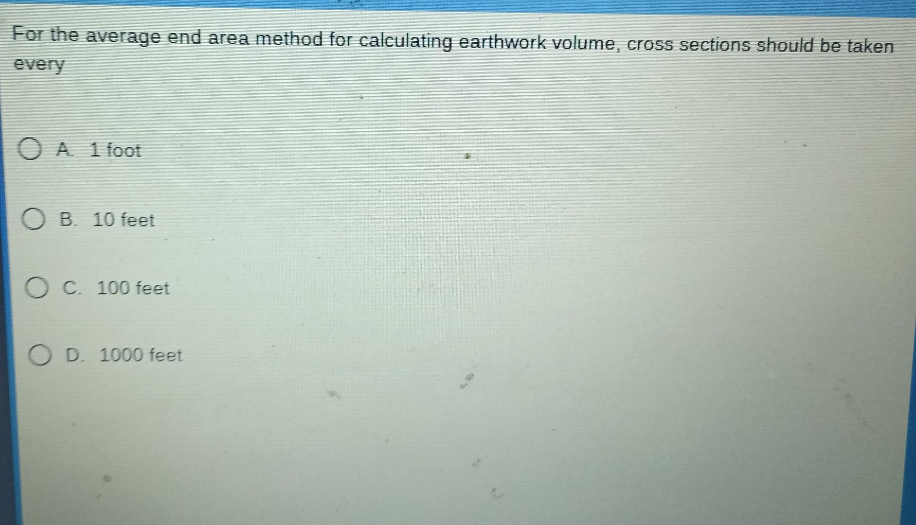Solved A. 1 foot B. 10 feet C. 100 feet D. 1000 feet For | Chegg.com