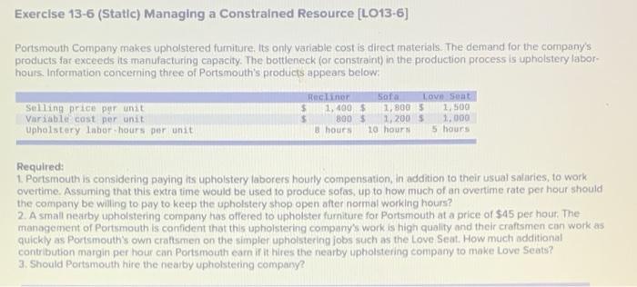 Solved Exercise 13-6 (Static) Managing a Constrained | Chegg.com