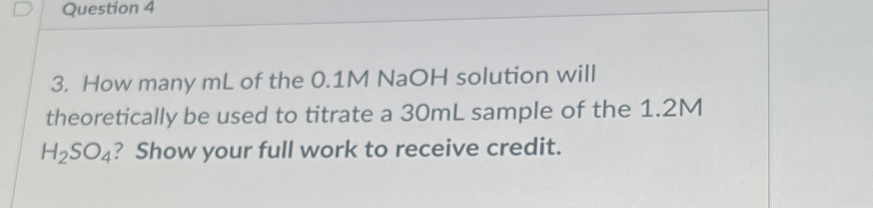 Solved Question 43. ﻿How many mL ﻿of the 0.1MNaOH solution | Chegg.com